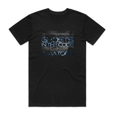 Aviators Ghosts In The Code Deluxe Version Album Cover T-Shirt Black