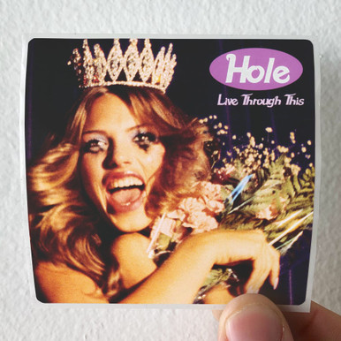 Hole Live Through This Album Cover Sticker