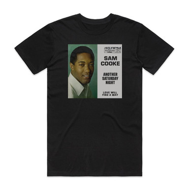 Sam Cooke Another Saturday Night Album Cover T-Shirt Black