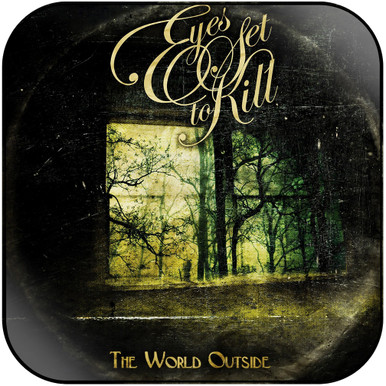 Eyes Set to Kill The World Outside Album Cover Sticker