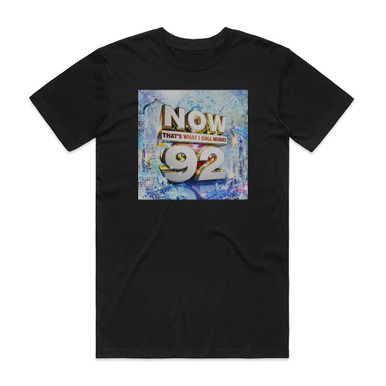 Various Artists Now Thats What I Call Music 92 Album Cover T-Shirt Black