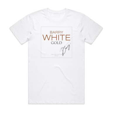 Barry White White Gold The Very Best Of Barry White Album Cover T-Shirt ...