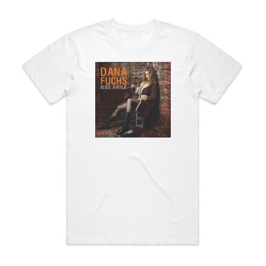 Dana Fuchs Bliss Avenue Album Cover T-Shirt White