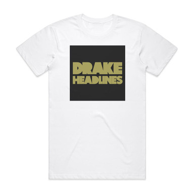 Drake Headlines Album Cover T-Shirt White