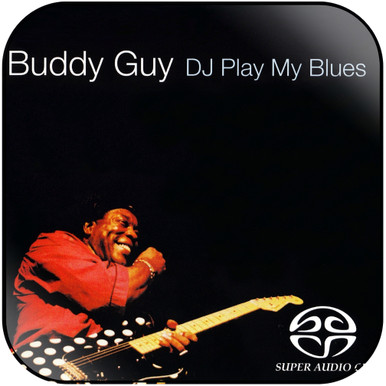 Buddy Guy Dj Play My Blues Album Cover Sticker