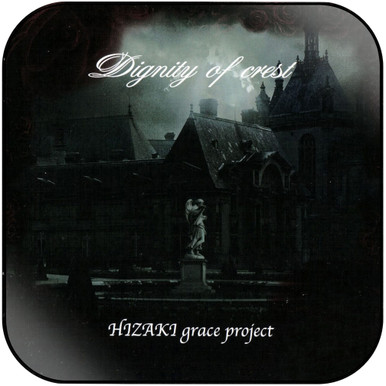 HIZAKI grace project Dignity Of Crest Album Cover Sticker