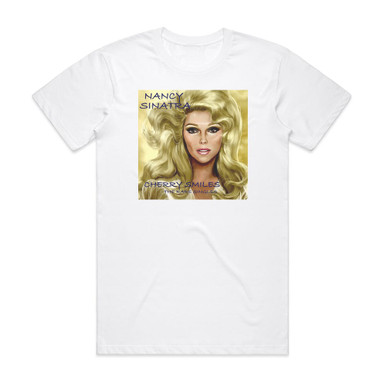 Nancy Sinatra Cherry Smiles The Rare Singles Album Cover T-Shirt White