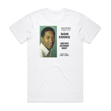 Sam Cooke Another Saturday Night Album Cover T-Shirt White