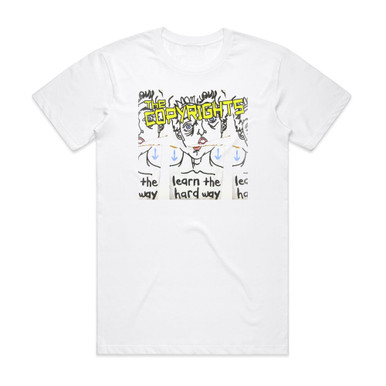 The Copyrights Learn The Hard Way Album Cover T-Shirt White