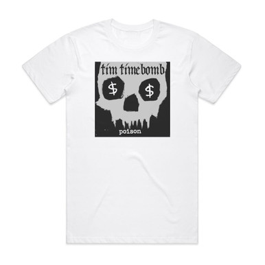 Tim Timebomb Poison Album Cover T-Shirt White