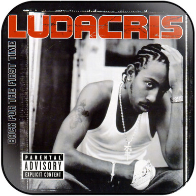 Ludacris Back For The First Time Album Cover Sticker