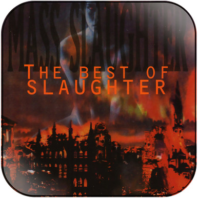 Slaughter Mass Slaughter The Best Of Slaughter Album Cover Sticker