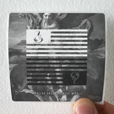 American Arson Rise Fall Album Cover Sticker
