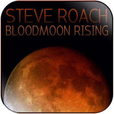 Steve Roach bloodmoon rising Album Cover Sticker Album Cover Sticker
