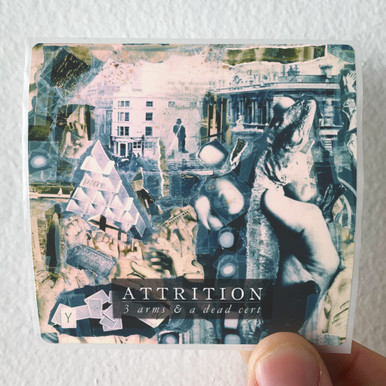 Attrition 3 Arms And A Dead Cert Album Cover Sticker
