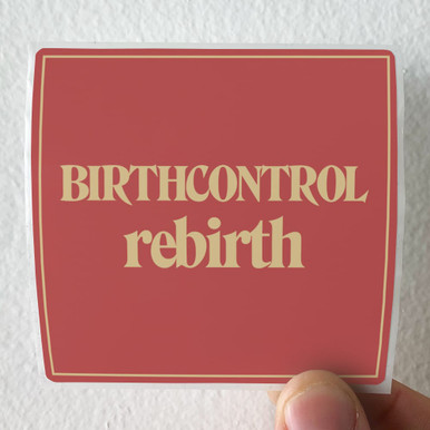 Birth Control Rebirth 1 Album Cover Sticker