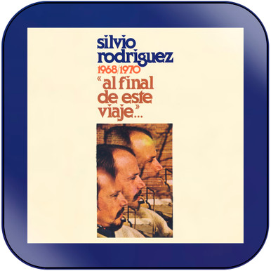 Silvio Rodriguez al final de este viaje Album Cover Sticker Album Cover ...