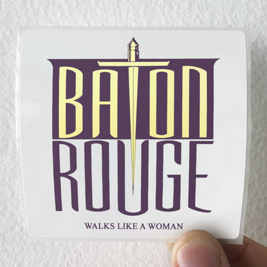 Baton Rouge Walks Like A Woman Album Cover Sticker