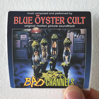 Blue Oyster Cult Bad Channels 1 Album Cover Sticker