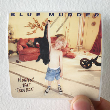 Blue Murder Nothin But Trouble Album Cover Sticker