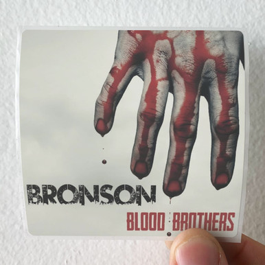 Bronson Blood Brothers Album Cover Sticker