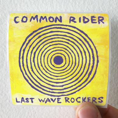 Common Rider Last Wave Rockers Album Cover Sticker