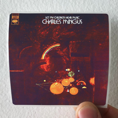 Charles Mingus Let My Children Hear Music Album Cover Sticker