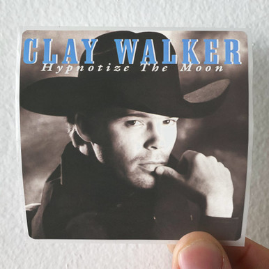 Clay Walker Hypnotize The Moon Album Cover Sticker