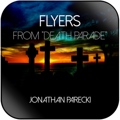 Jonathan Parecki Flyers From Death Parade Album Cover Sticker Album ...