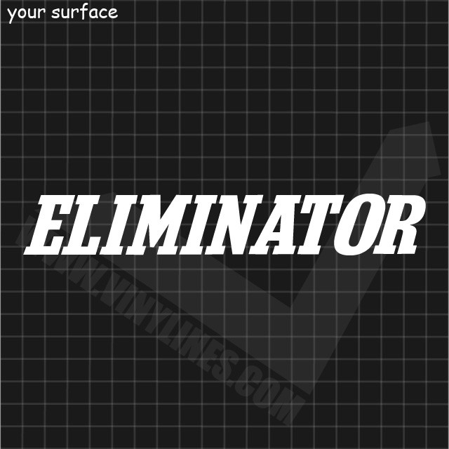 Eliminator - Word, Vinyl Decal