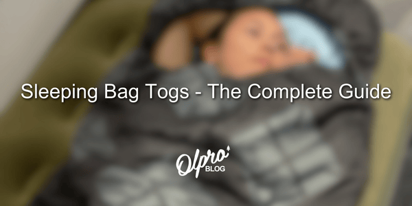 Les Togs des sacs de couchage - Le guide complet