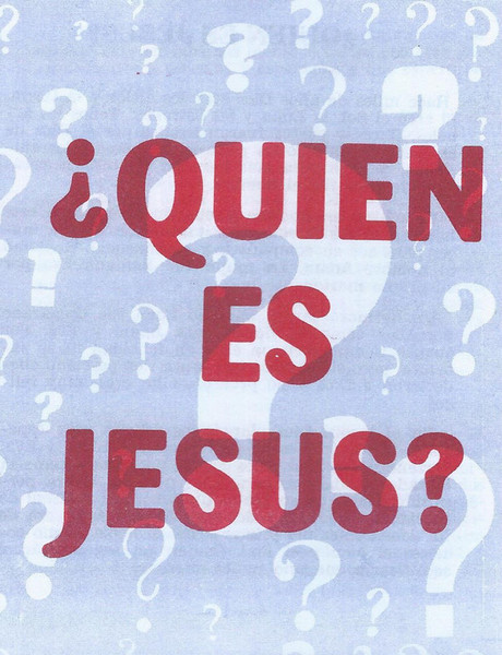 Spanish tract - Who is Jesus?