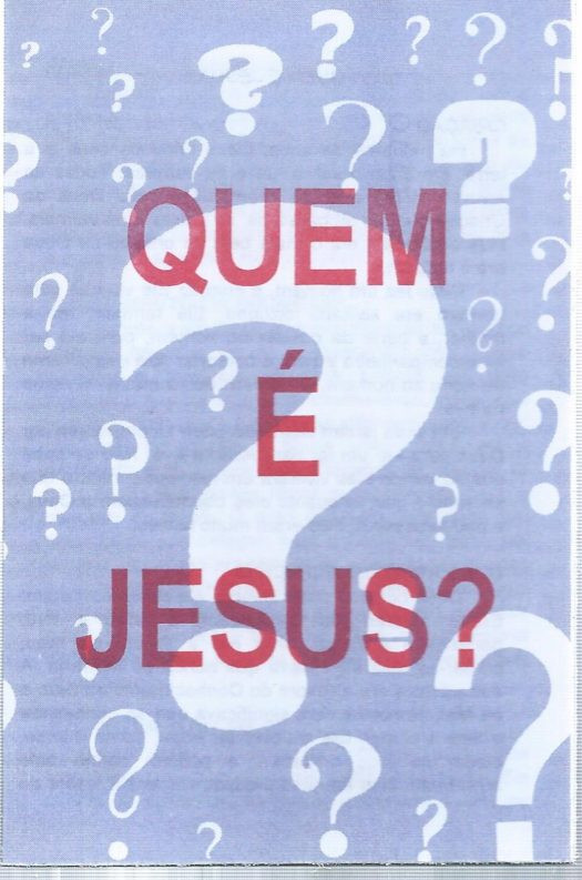 Portuguese tract - Who is Jesus?