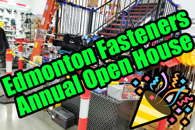 Edmonton Fasteners & Tools' 35th Annual Open House - Edmonton Fasteners ...