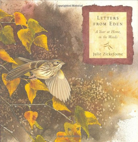 Letters From Eden: A Year at Home, in the Woods - megabookshelf