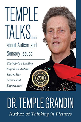Temple Talks about Autism and Sensory Issues: The World's Leading ...