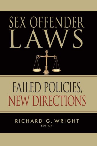 Sex Offender Laws: Failed Policies, New Directions - megabookshelf