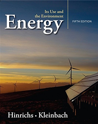 Energy: Its Use and the Environment - megabookshelf