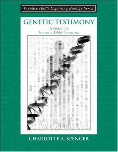 Genetic Testimony: A Guide to Forensic DNA Profiling (Booklet ...