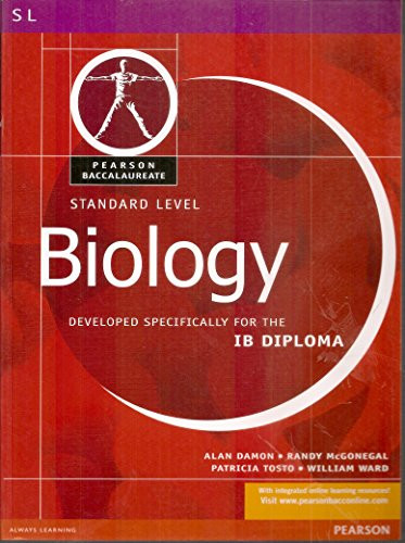 BIOLOGY-STANDARD LEVEL-PEARSON BACCAULARETE FOR IB DIPLOMA PROGRAMS ...
