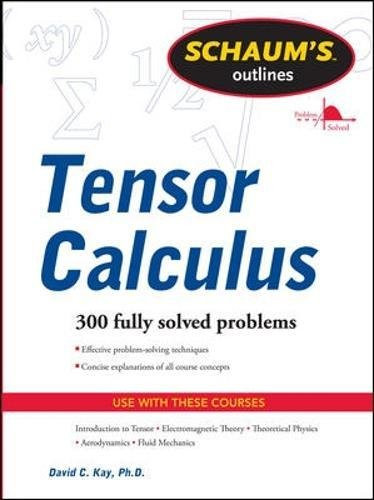 Schaums Outline of Tensor Calculus (Schaum's Outlines) - megabookshelf