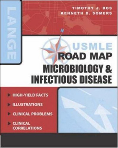 USMLE Road Map: Microbiology & Infectious Disease (LANGE USMLE Road ...