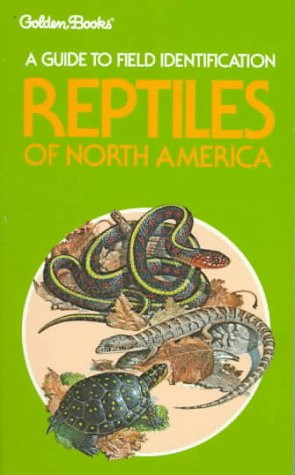 Reptiles of North America: A Guide to Field Identification (The Golden ...