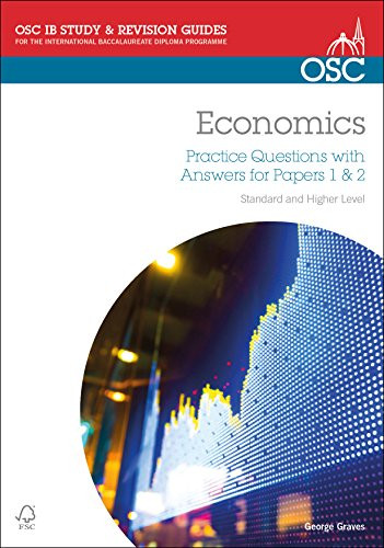 IB Economics: Practice Questions with Answers for Papers 1 & 2 ...