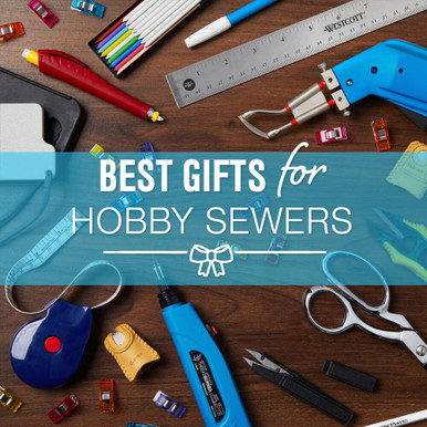 Best Gifts for Hobby & Craft Sewers - Sailrite
