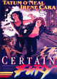 Certain Fury starring Tatum O'Neal, Irene Cara, Peter Fonda, on DVD