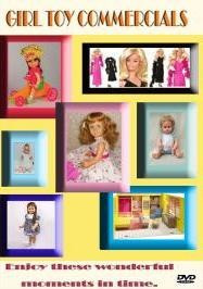 Girl Toy Commercials from the 60's and 70's on dvd - Media Collectibles