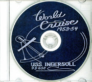 USS Ingersoll DD 652 1953-54 World Cruise Book CD RARE