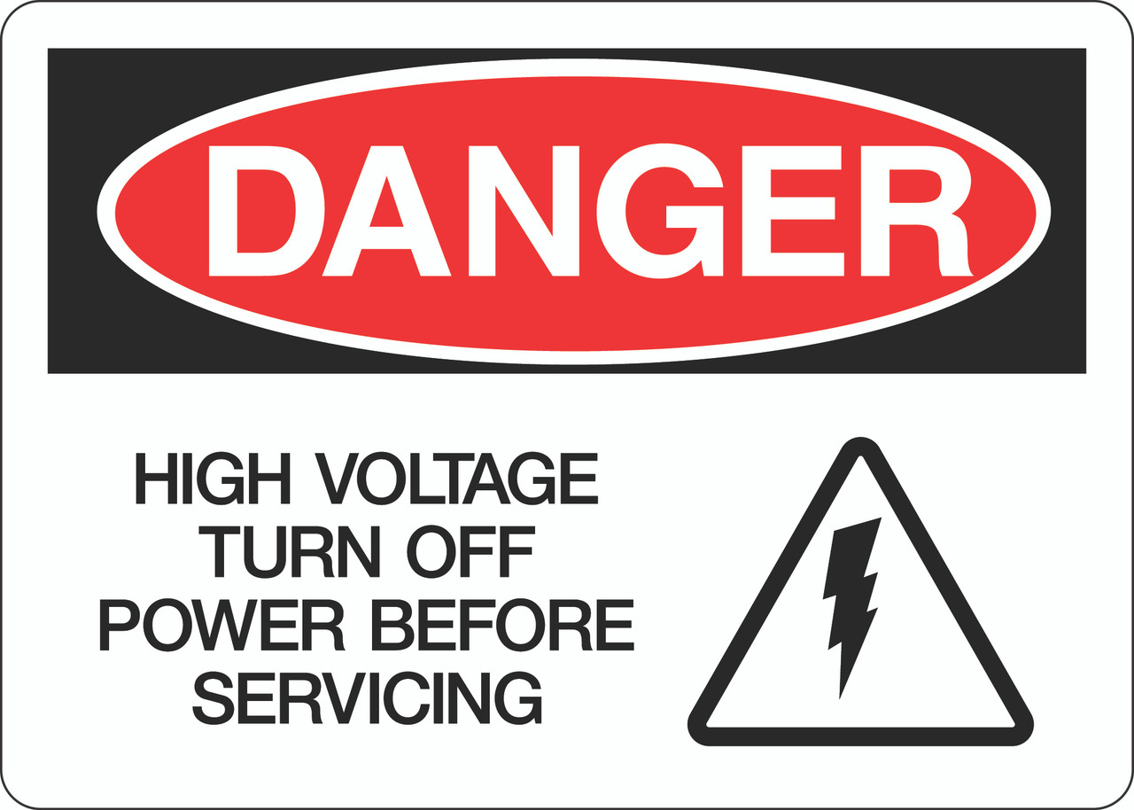 Danger Sign - High Voltage Turn Off Power Before Service V2 - 5S ...