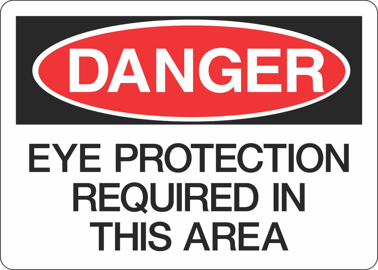Danger Sign - Eye Protection Required In this Area - 5S Supplies LLC
